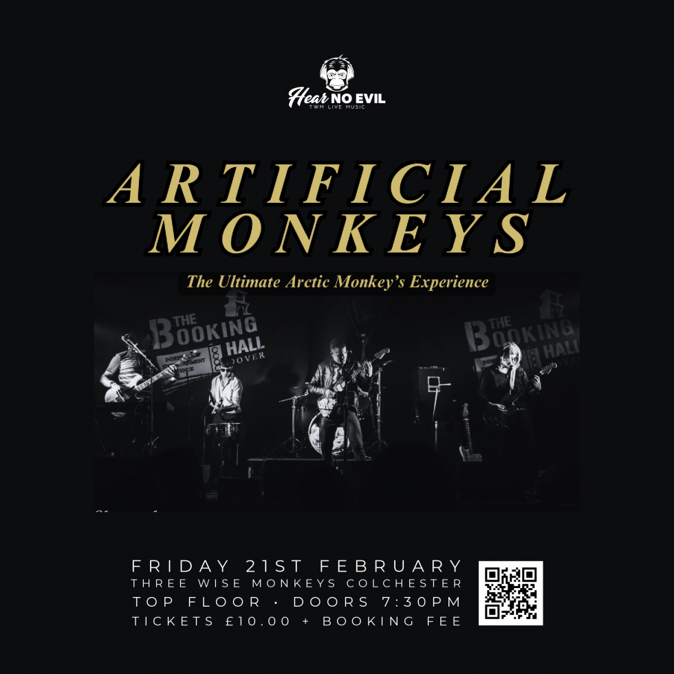 Artificial Monkeys (Artic Monkeys Tribute) - Three Wise Monkeys Colchester